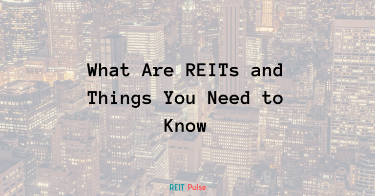 What are REITs and what you need to know about these investments - REIT ...